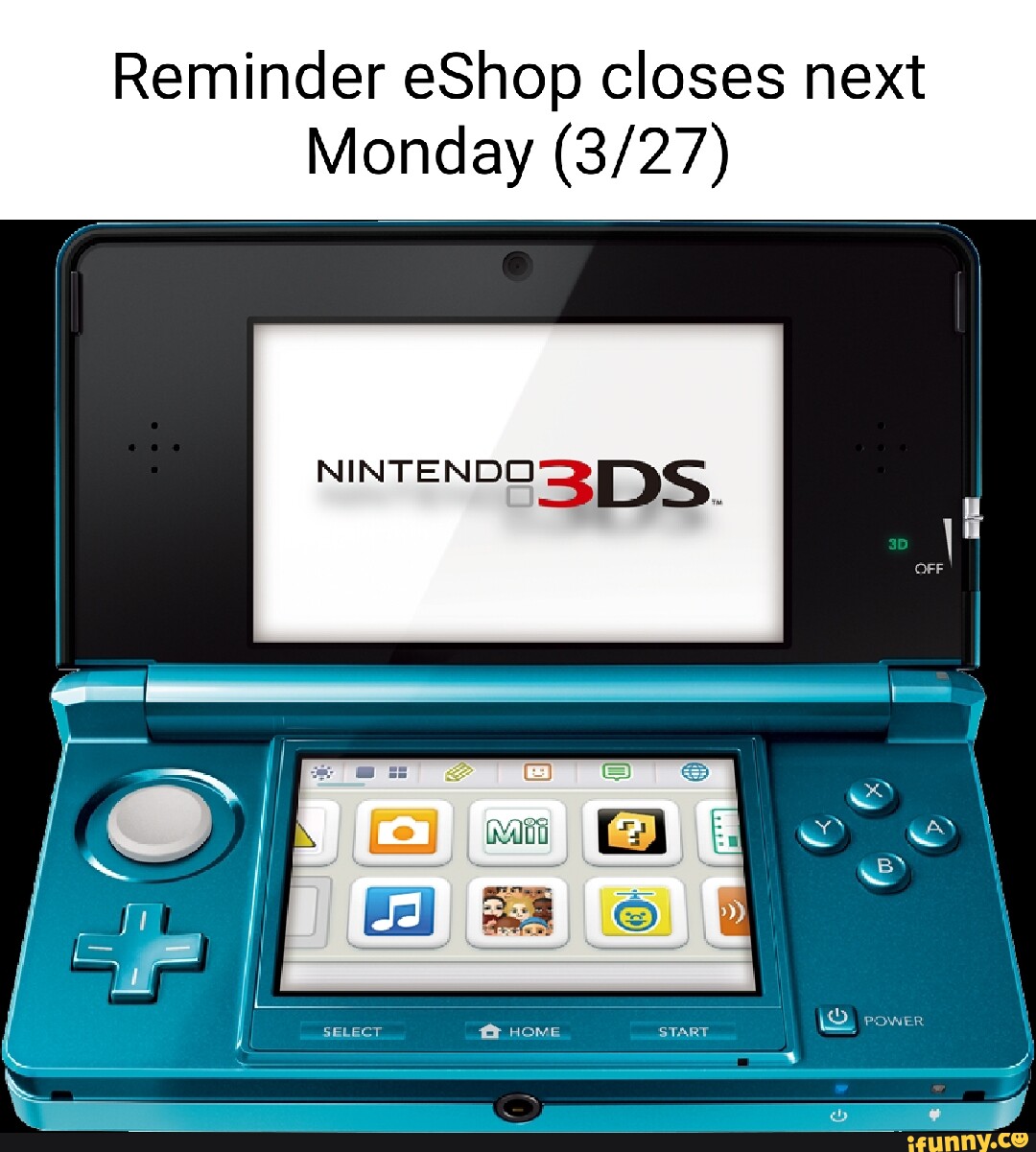 Reminder eShop closes next Monday NINTENDO DS. - iFunny