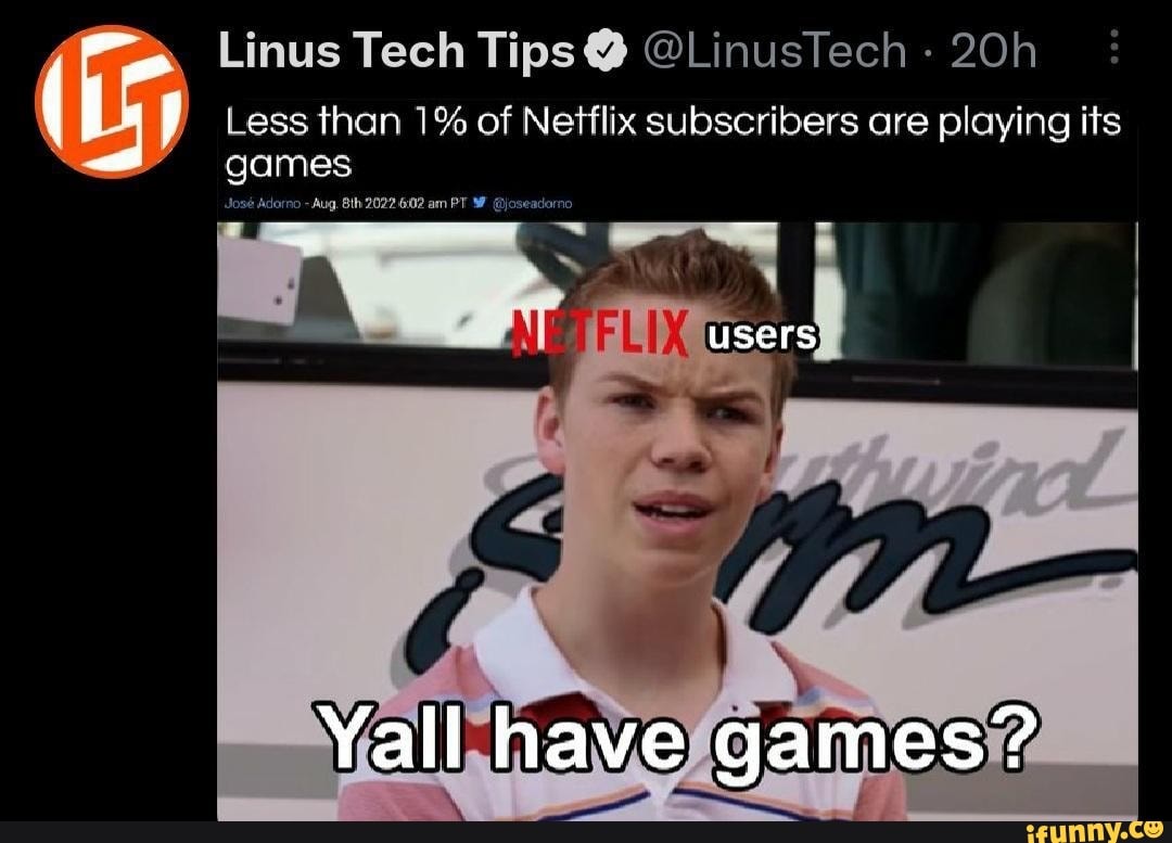 Linus Tech Tips @ @LinusTech - Less than 1% of Netflix subscribers are ...
