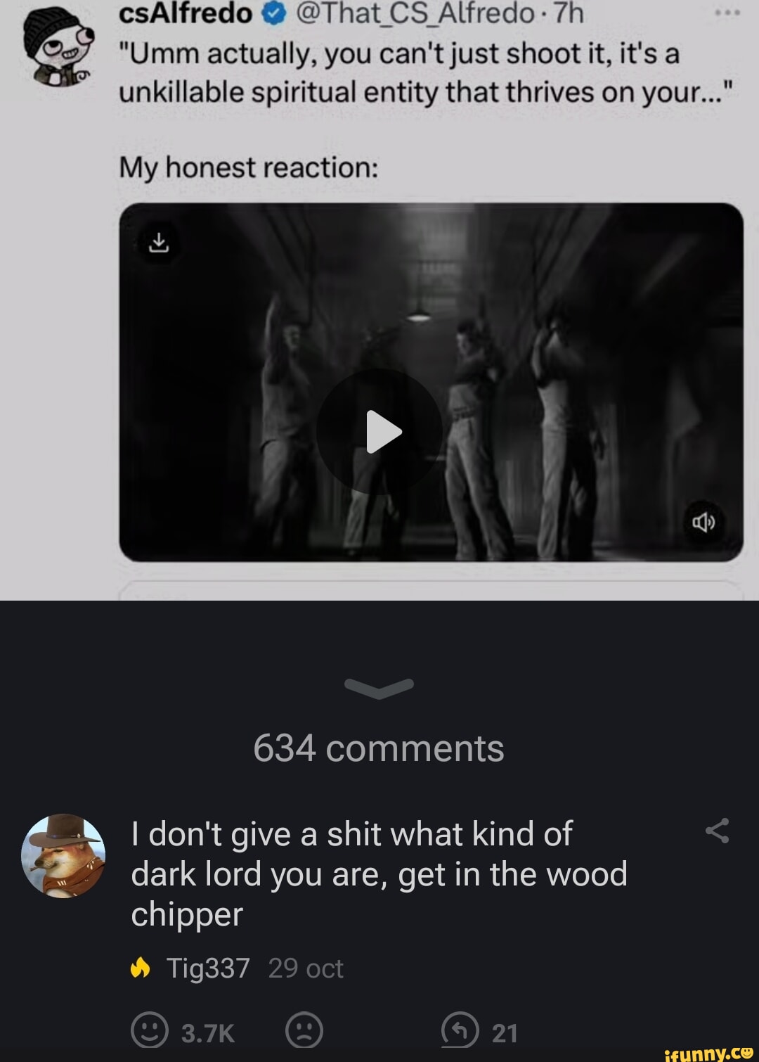 @That_CS Alfredo: "Umm actually, you can't just shoot it, it's a ...