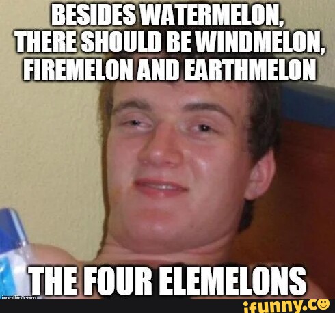 Earthmelon memes. Best Collection of funny Earthmelon pictures on iFunny