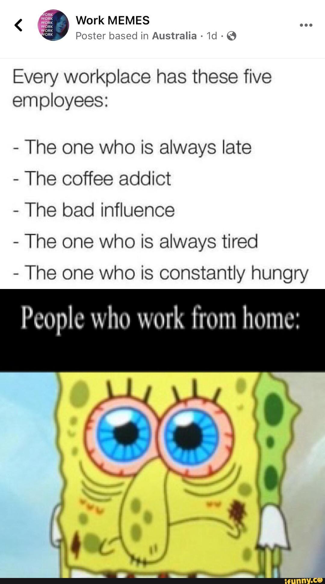 Work MEMES Poster based in Australia Every workplace has these five ...