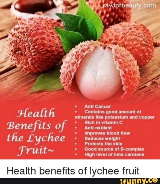 Health Benefits of the Lychee Fruit~ Anti Cancer Contains good amount ...