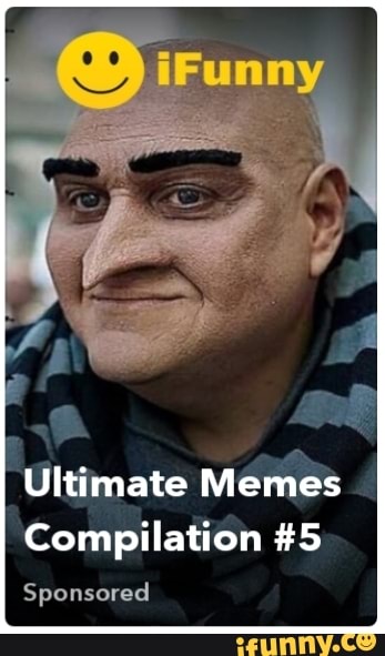 Ultimate Memes Compilation #5 - iFunny