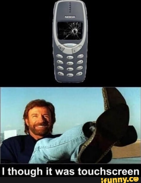 Touchscreen memes. Best Collection of funny Touchscreen pictures on iFunny