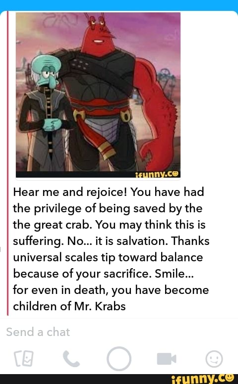 Hear me and rejoice! You have had the privilege of being saved by the ...