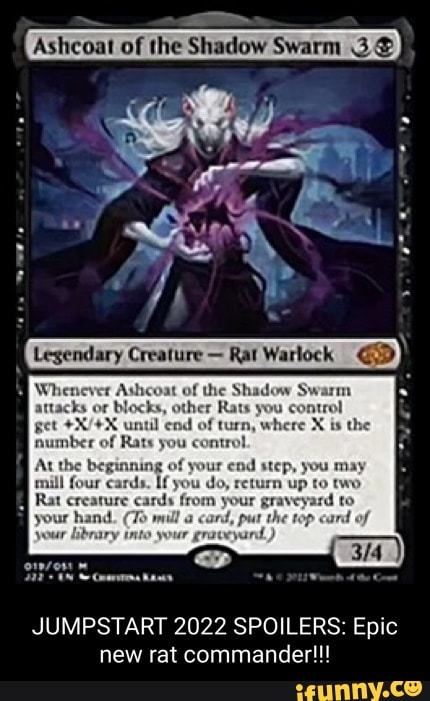 Ashcoat of the Shadow Swarm 3 af get unt number of Rats you contre ...