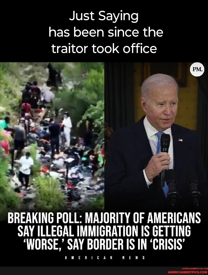Just Saying has been since the traitor took office BREAKING POLL ...