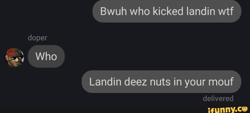 Bwuh memes. Best Collection of funny Bwuh pictures on iFunny