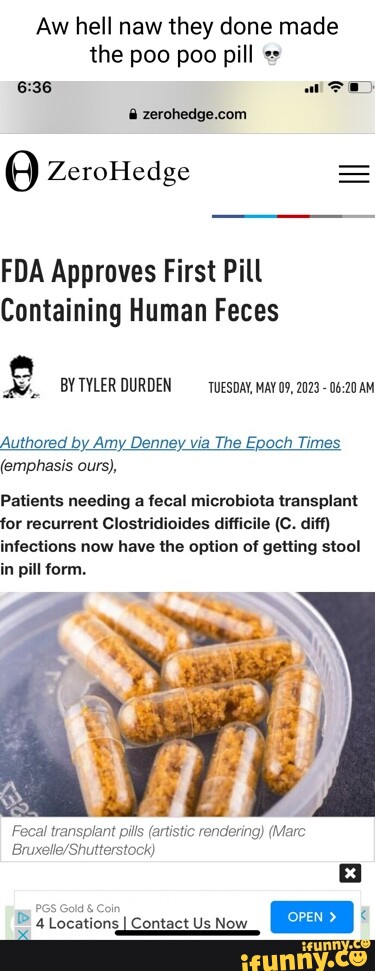 Aw hell naw they done made the poo poo pill owe ZeroHedge FDA Approves ...