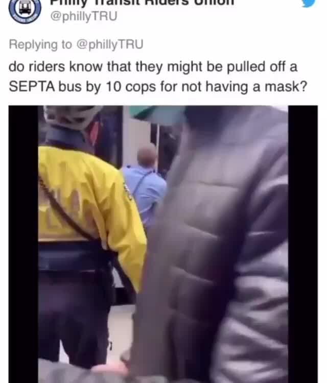 Do riders know that they might be pulled off a SEPTA bus by 10 cops for ...