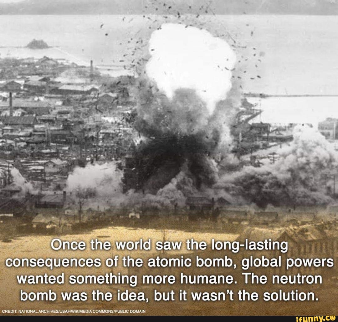 Consequences of the atomic bomb, global powers WAS 'Wanted. 'something ...
