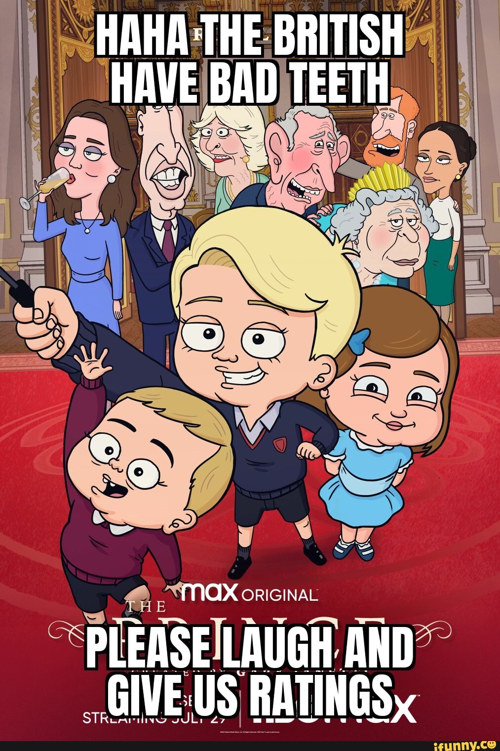 HAHA -THE BRITISH HAVE BAD TEETH ORIGINAL PLEASE LAUGH AND Li RATINGS ...