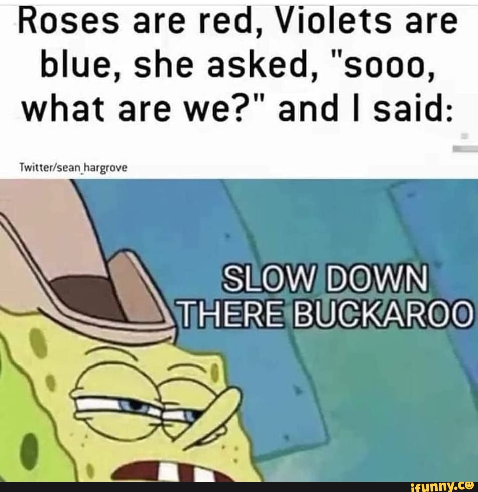 Slowdown memes. Best Collection of funny Slowdown pictures on iFunny