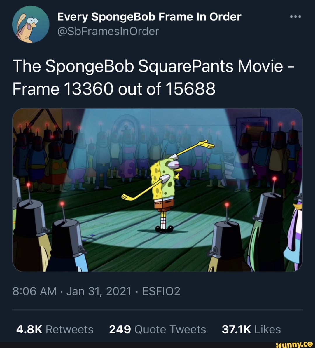 Ee Every SpongeBob @SbFramesInOrder Frame In Order @SbFramesInOrder The ...