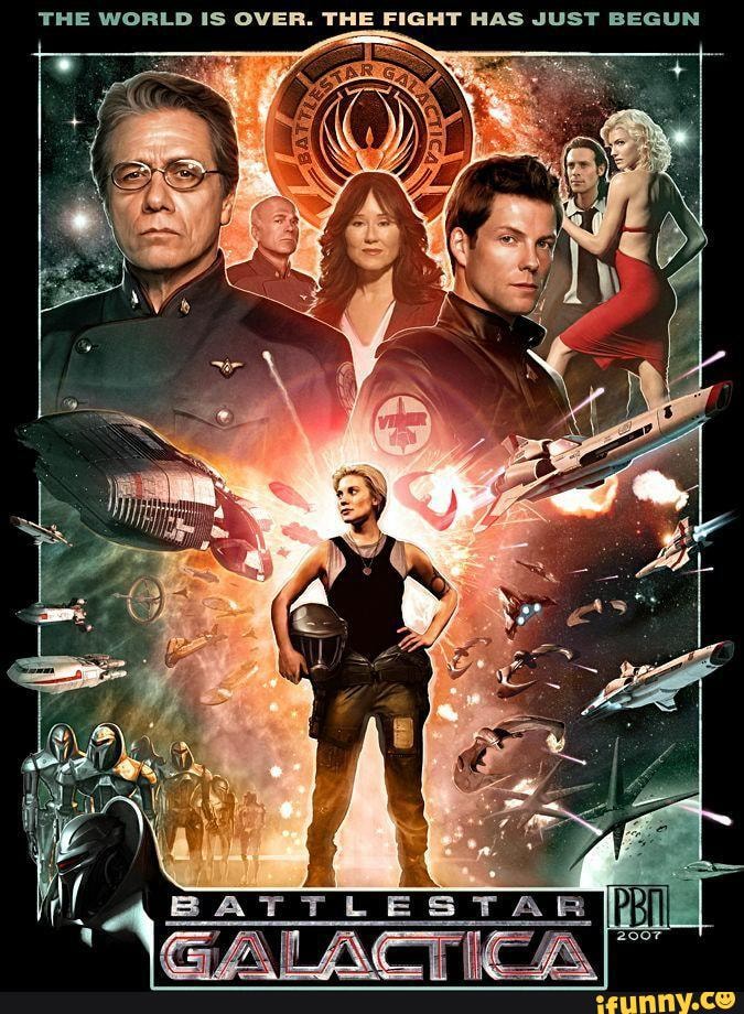 Battlestar Galactica Posters - THE WORLD IS OVER. THE FIGHT HAS JUST ...