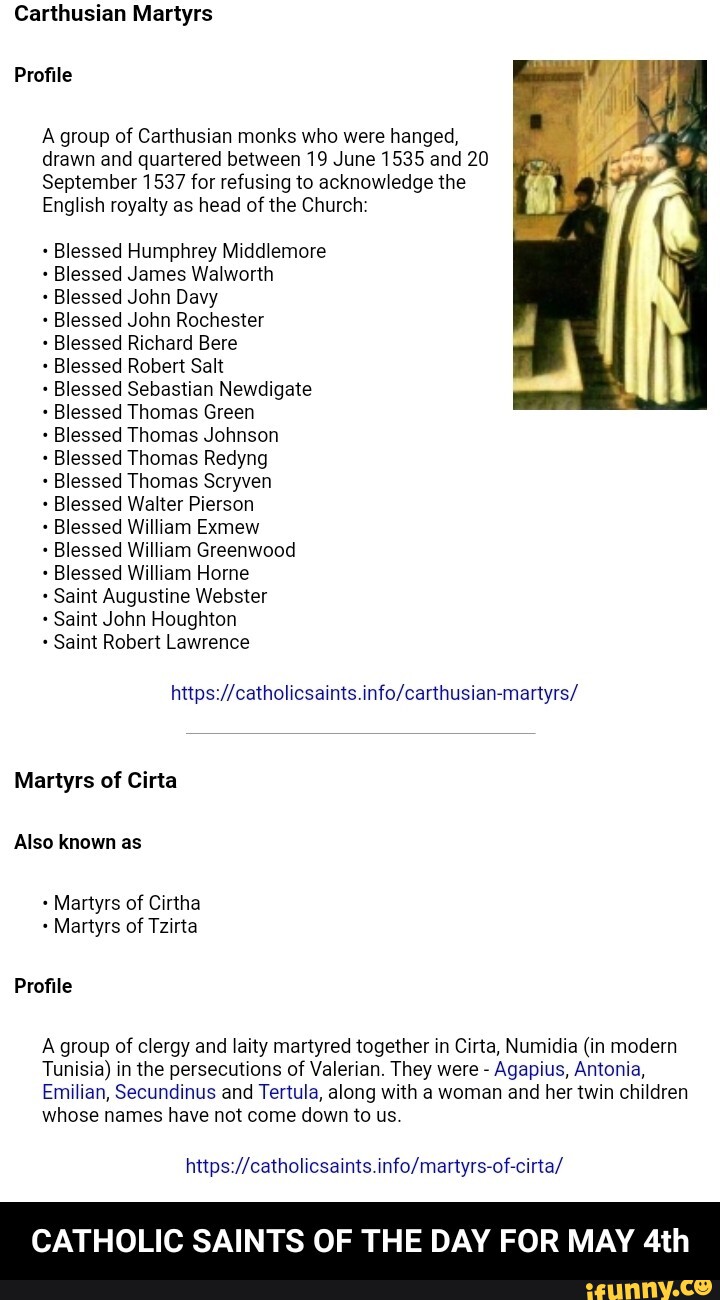 Carthusian Martyrs Profile A group of Carthusian monks who were hanged, drawn and quartered ...