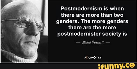Postmodernism memes. Best Collection of funny Postmodernism pictures on ...