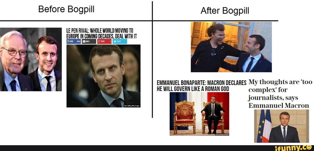 Before Bogpill After Bogpill LE PEN RIVAL: WHOLE WORLD MOVING TO EUROPE ...