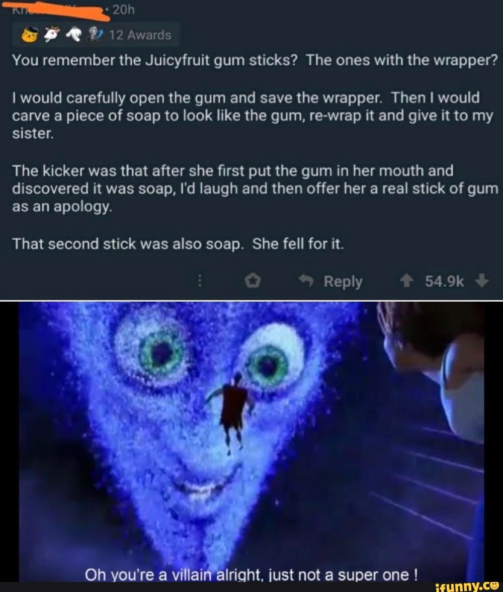Juicyfruit memes. Best Collection of funny Juicyfruit pictures on iFunny