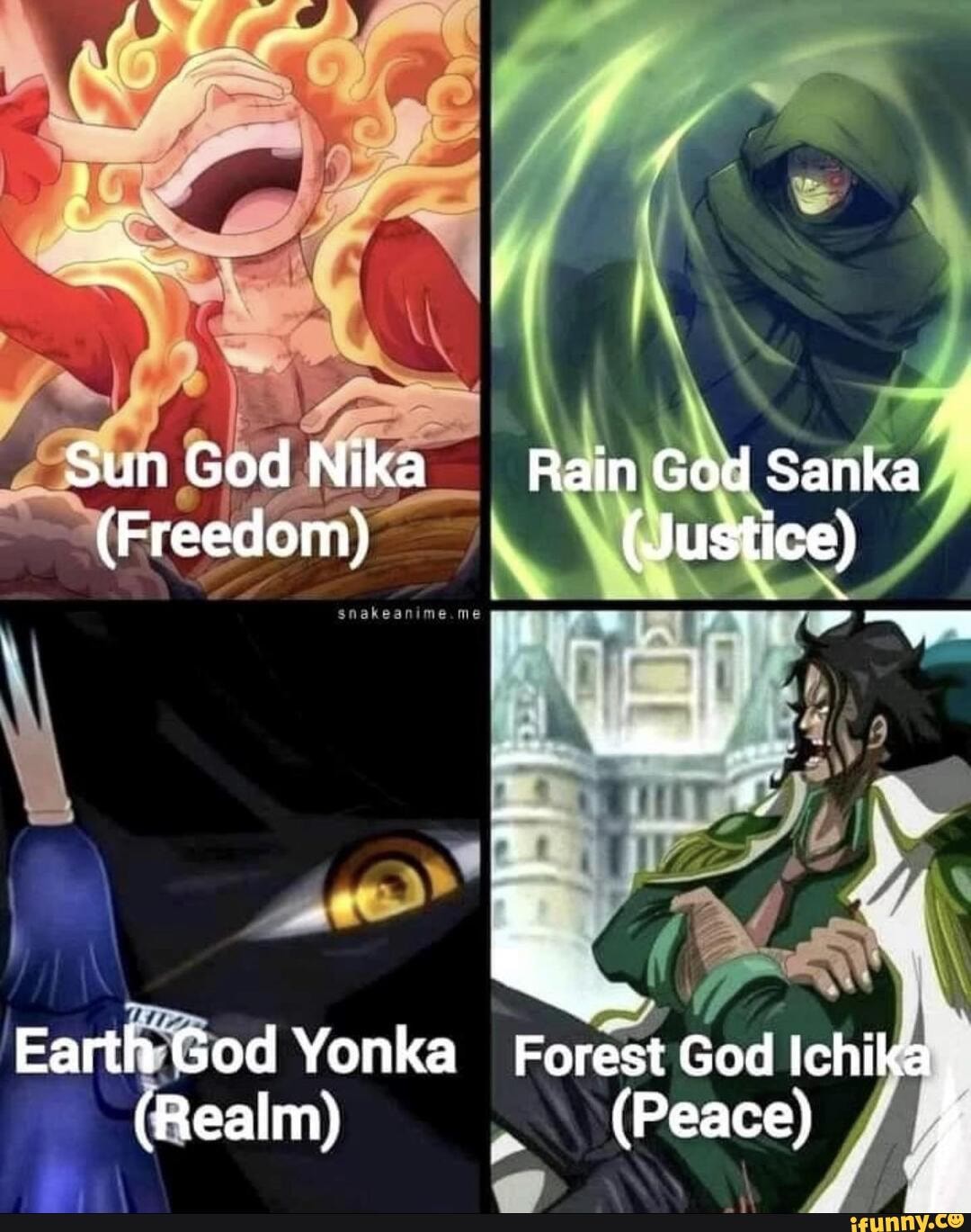 Sun God Nika Rain God Sanka (Freedom) (Justice) Earth God Yonka_ Forest ...