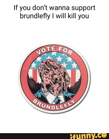 Brundlefly memes. Best Collection of funny Brundlefly pictures on iFunny