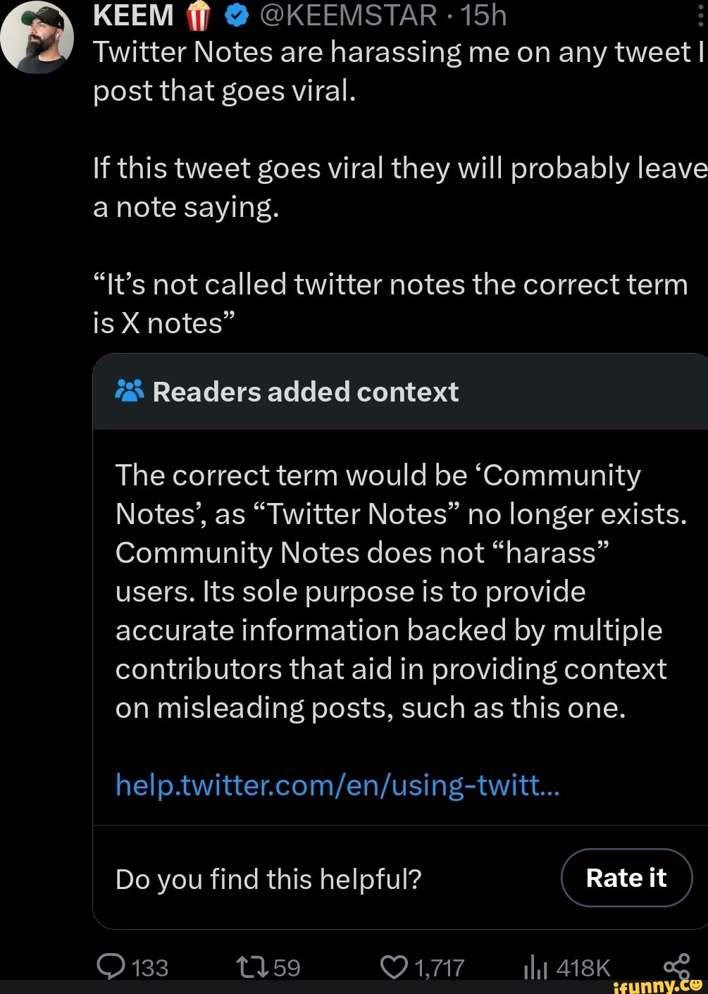 KEEM @ @KEEMSTAR Twitter Notes are harassing me on any tweet I post ...