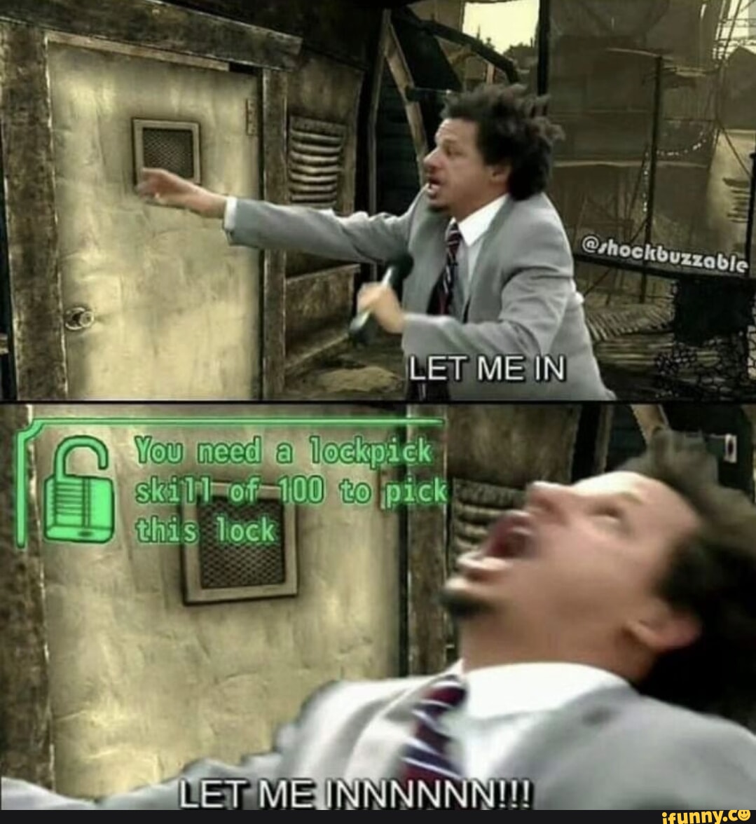 ME IN weed of pick @his lock WE INNNNNNT - iFunny