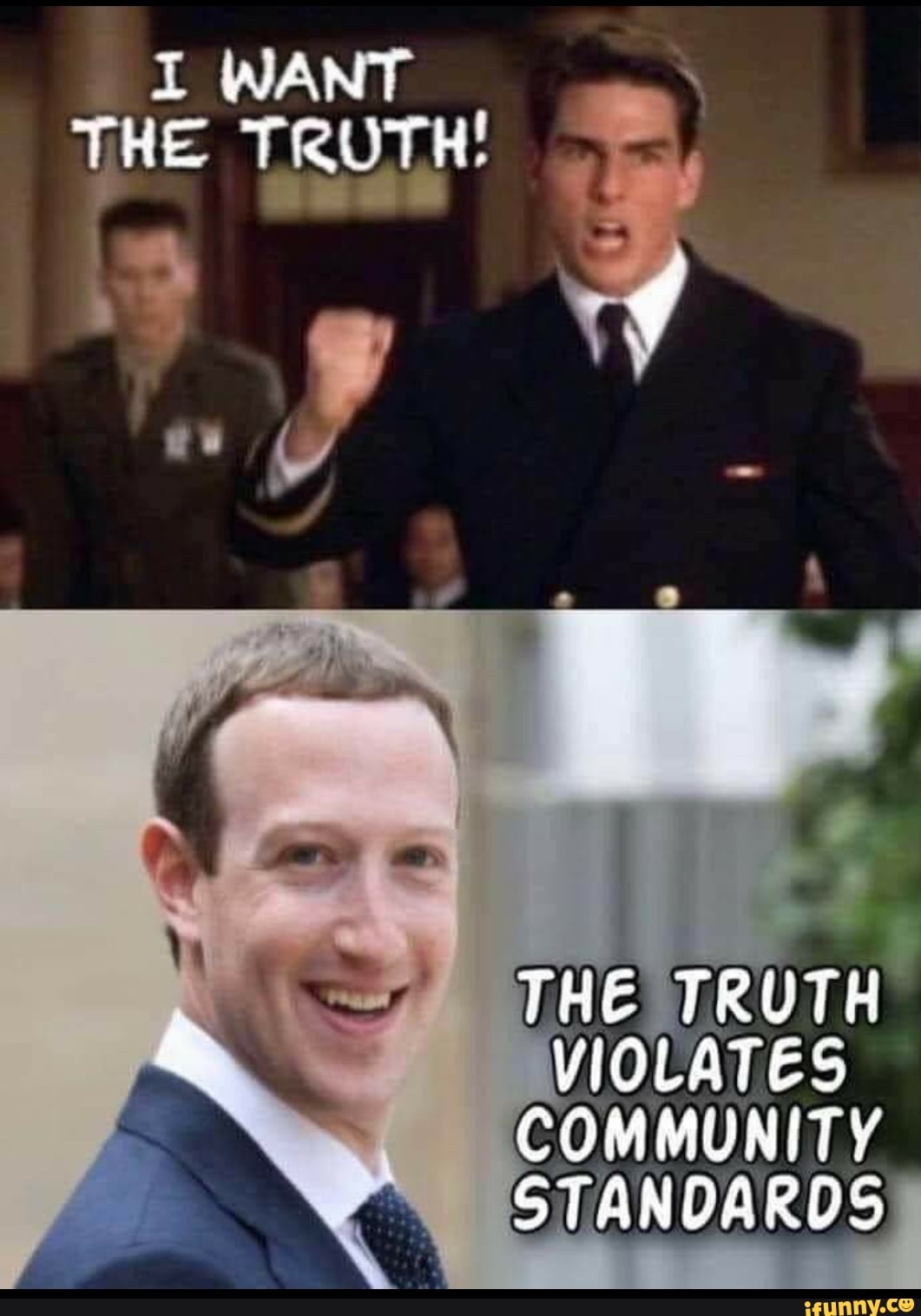I WANT THE TRUTH! THE TRUTH & VIOLATES COMMUNITY STANDARDS - iFunny