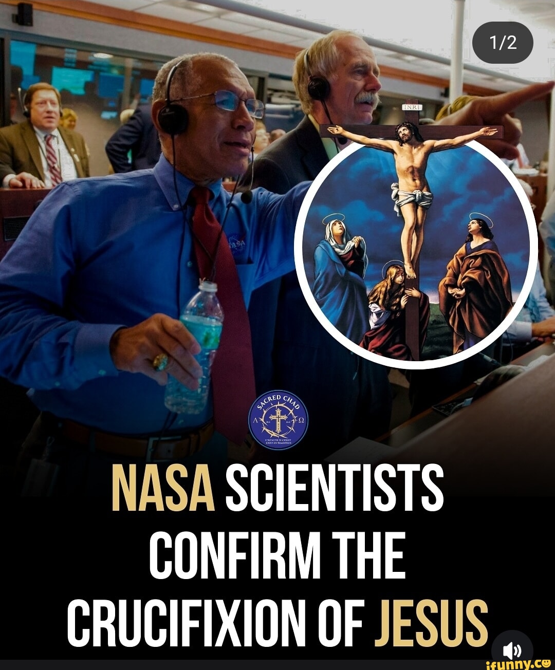 NASA SCIENTISTS CONFIRM THE CRUCIFIXION OF JESUS I - iFunny