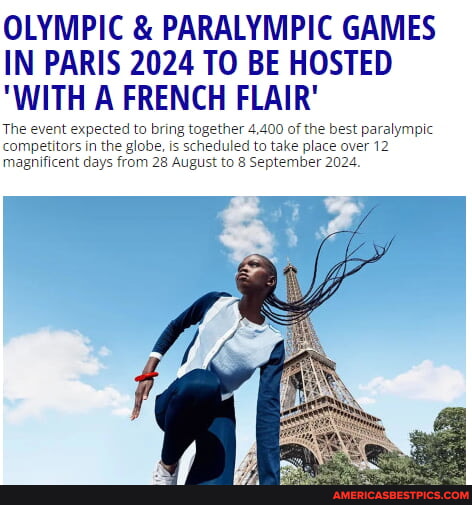 OLYMPIC & PARALYMPIC GAMES IN PARIS 2024 TO BE HOSTED "WITH A FRENCH ...