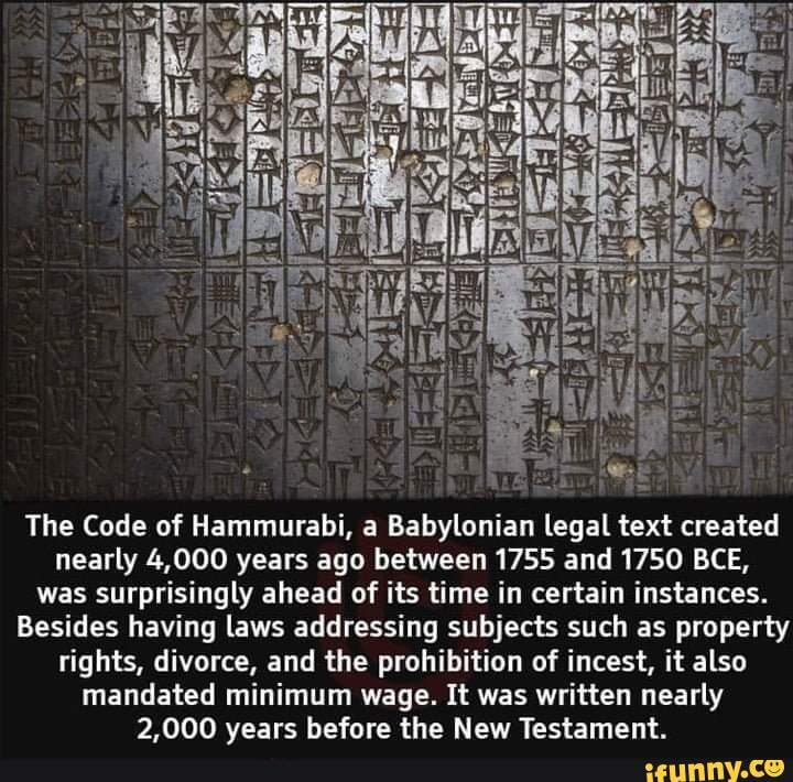 The Code of Hammurabi, a Babylonian legal text created nearly 4,000 ...