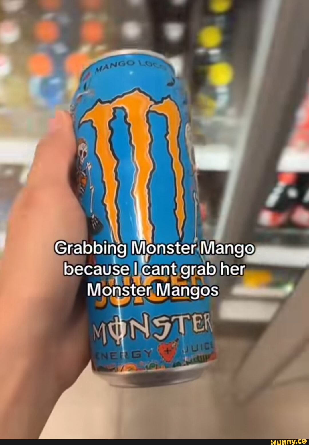 Grabbing Monster Mango because I cant qrab her Monster Mangos - iFunny