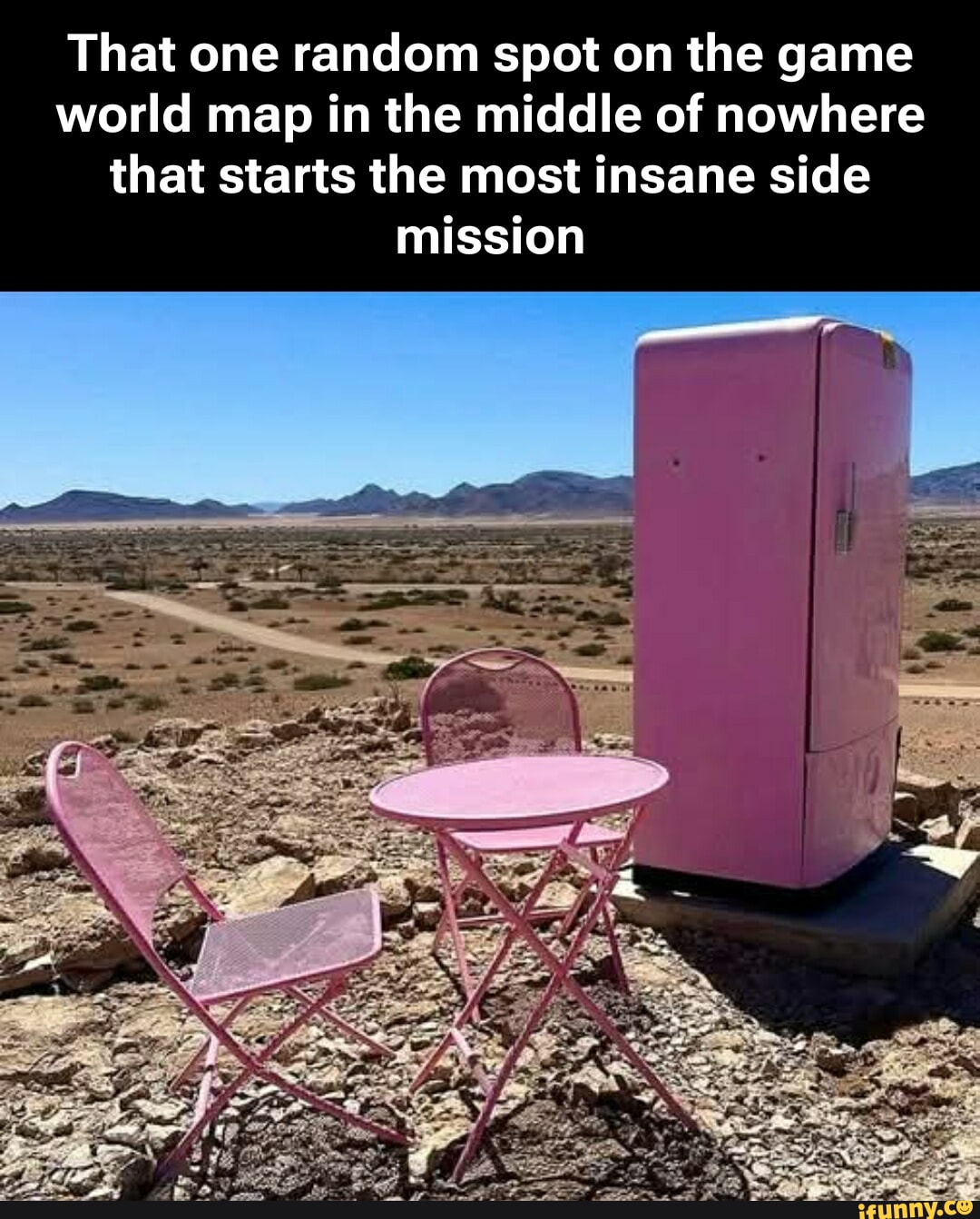 That one random spot on the game world map in the middle of nowhere ...