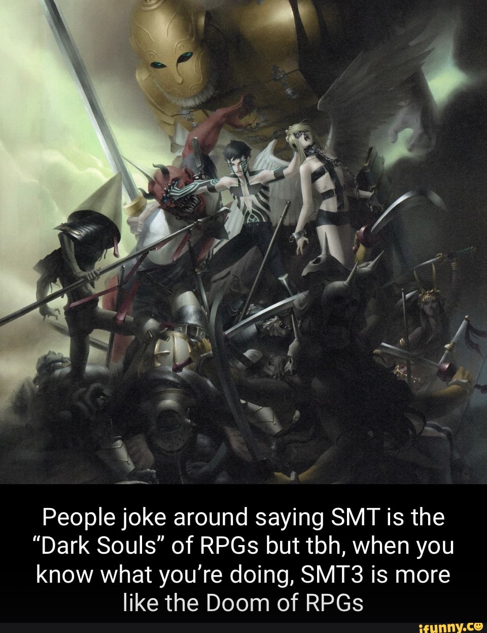People joke around saying SMT is the "Dark Souls" of RPGs but tbh, when ...