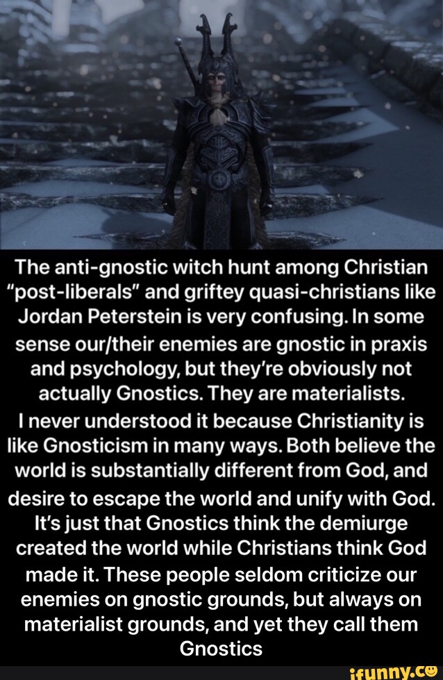 Gnostic memes. Best Collection of funny Gnostic pictures on iFunny