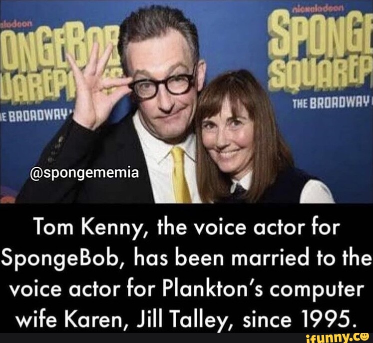 At @spongememia Tom Kenny, the voice actor for SpongeBob, has been ...