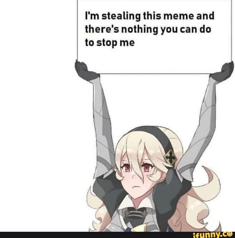 Stealing Meme