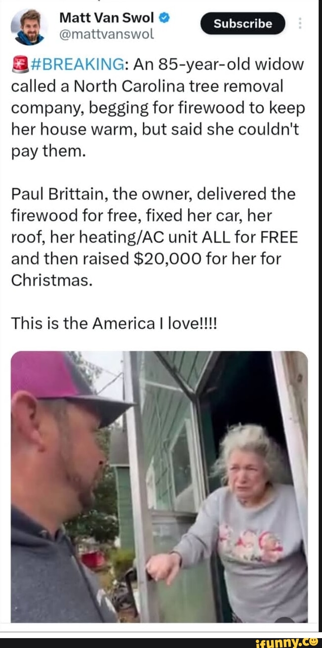 Matt Van Swol @ @mattvanswol Subscribe #BREAKING: An 85-year-old widow ...