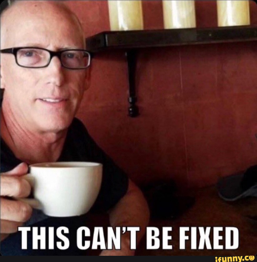 Scottadams memes. Best Collection of funny Scottadams pictures on iFunny
