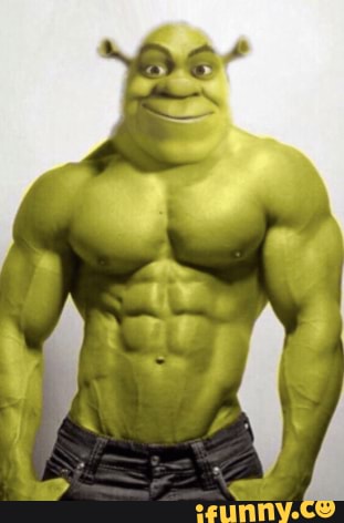 The Chris Hemsworth of Shreks - iFunny