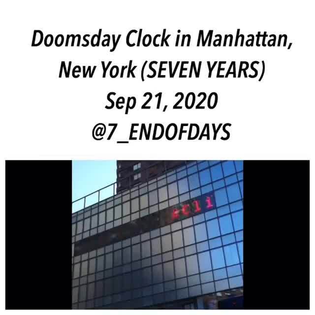 Doomsday Clock in Manhattan, New York (SEVEN YEARS) Sep 21, 2020 @7 ...