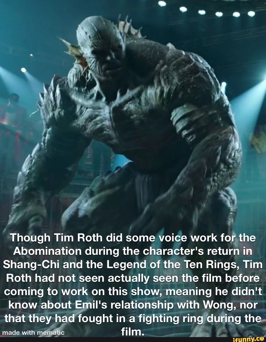 If Though Tim Roth did some voice work for the Abomination during the ...