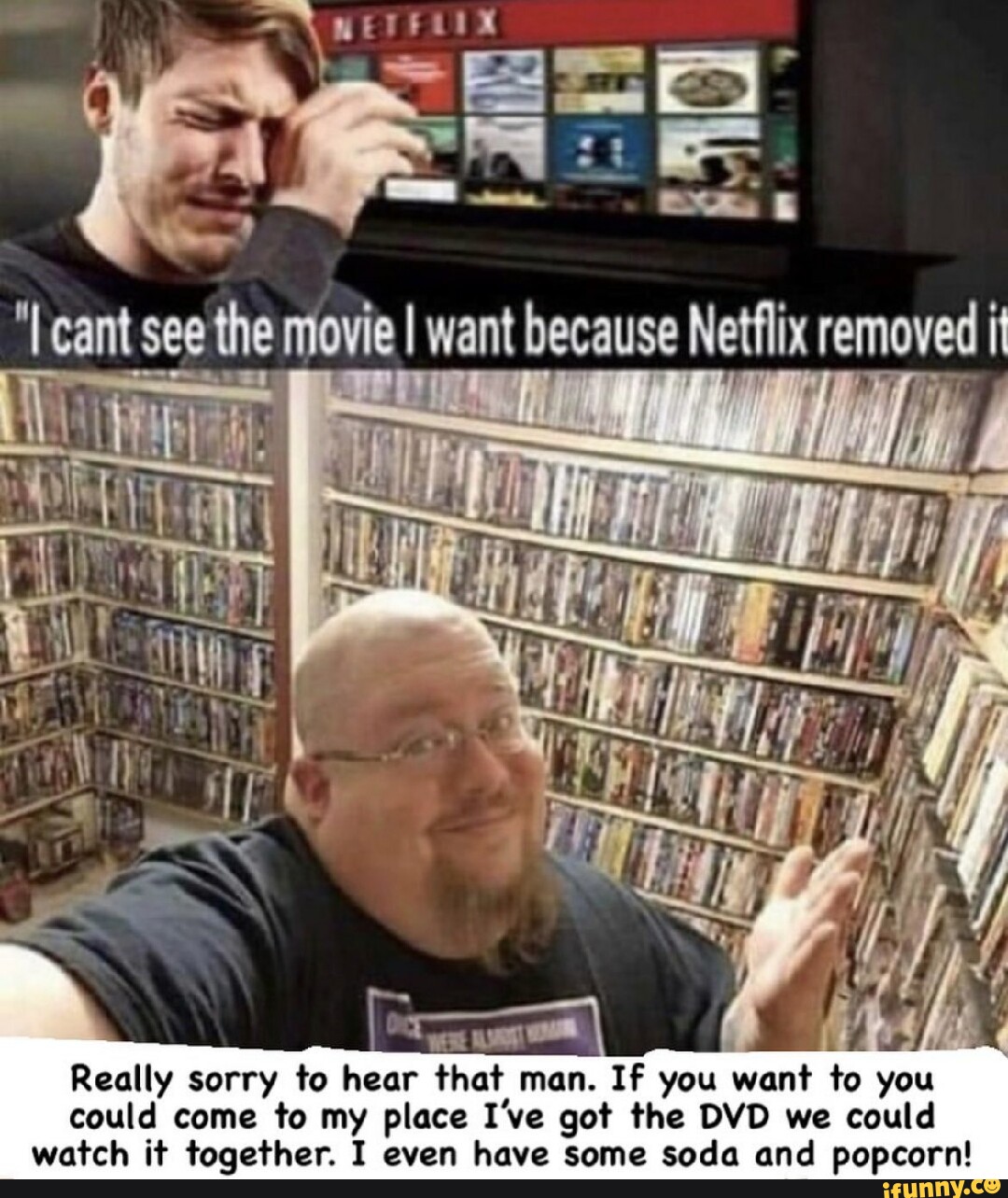 Cant see the movie I want because Netflix removed rat iB US!) iey, I ...