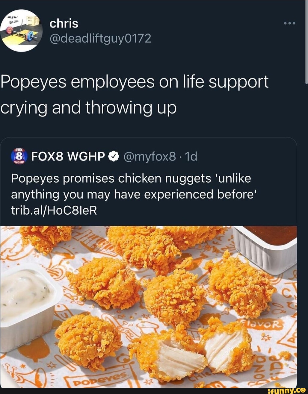Chris Popeyes employees on life support crying and throwing up Popeyes ...