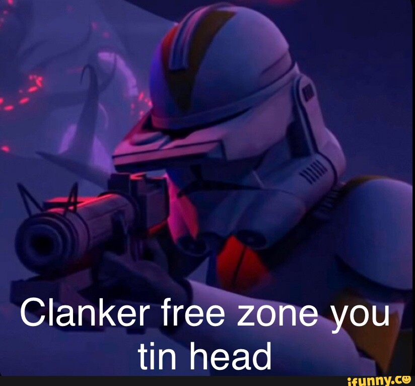 Clanker memes. Best Collection of funny Clanker pictures on iFunny