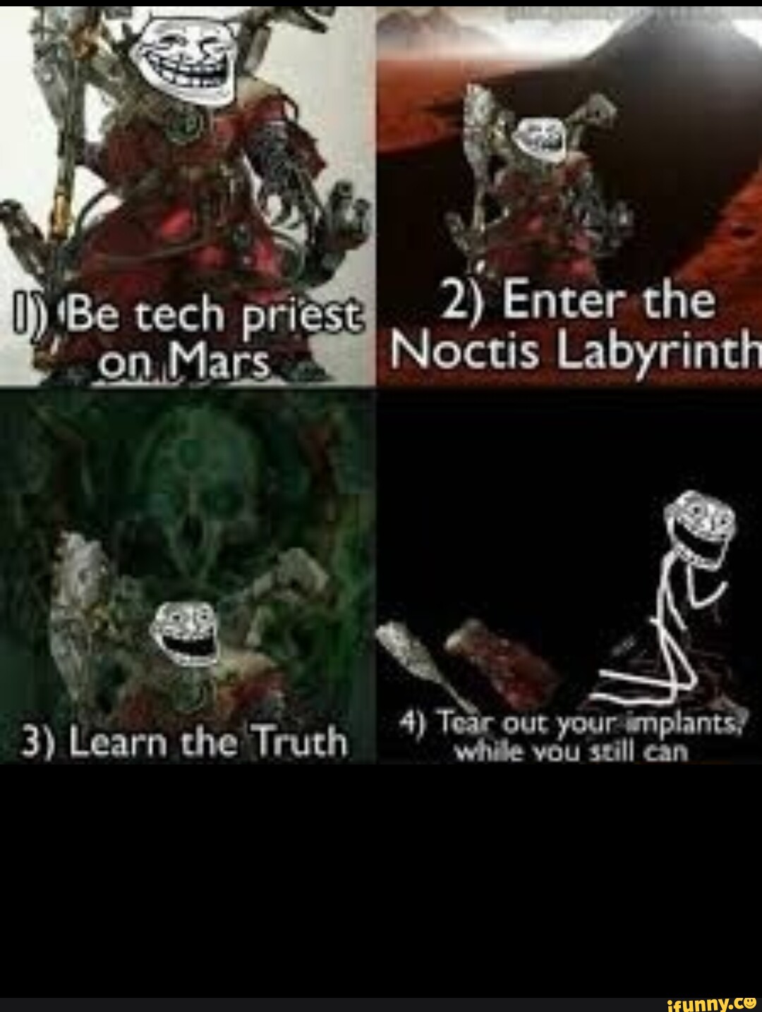 'Be tech priest on Mars_ Noctis Labyrinth 4) out your lants? 3) Learn ...