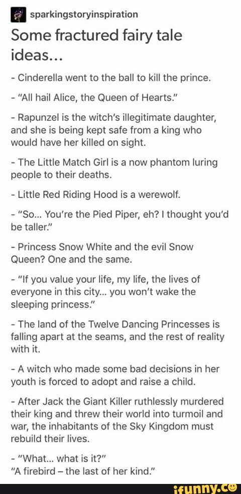 Some fractured fairy tale Cinderella went to the ball to kill the ...