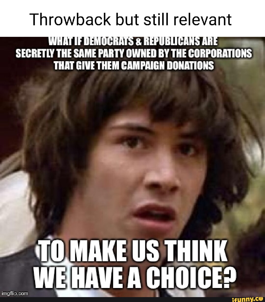 Throwback but still relevant WHAT IF BEMUCRATS & REPUBLECANS AR ...