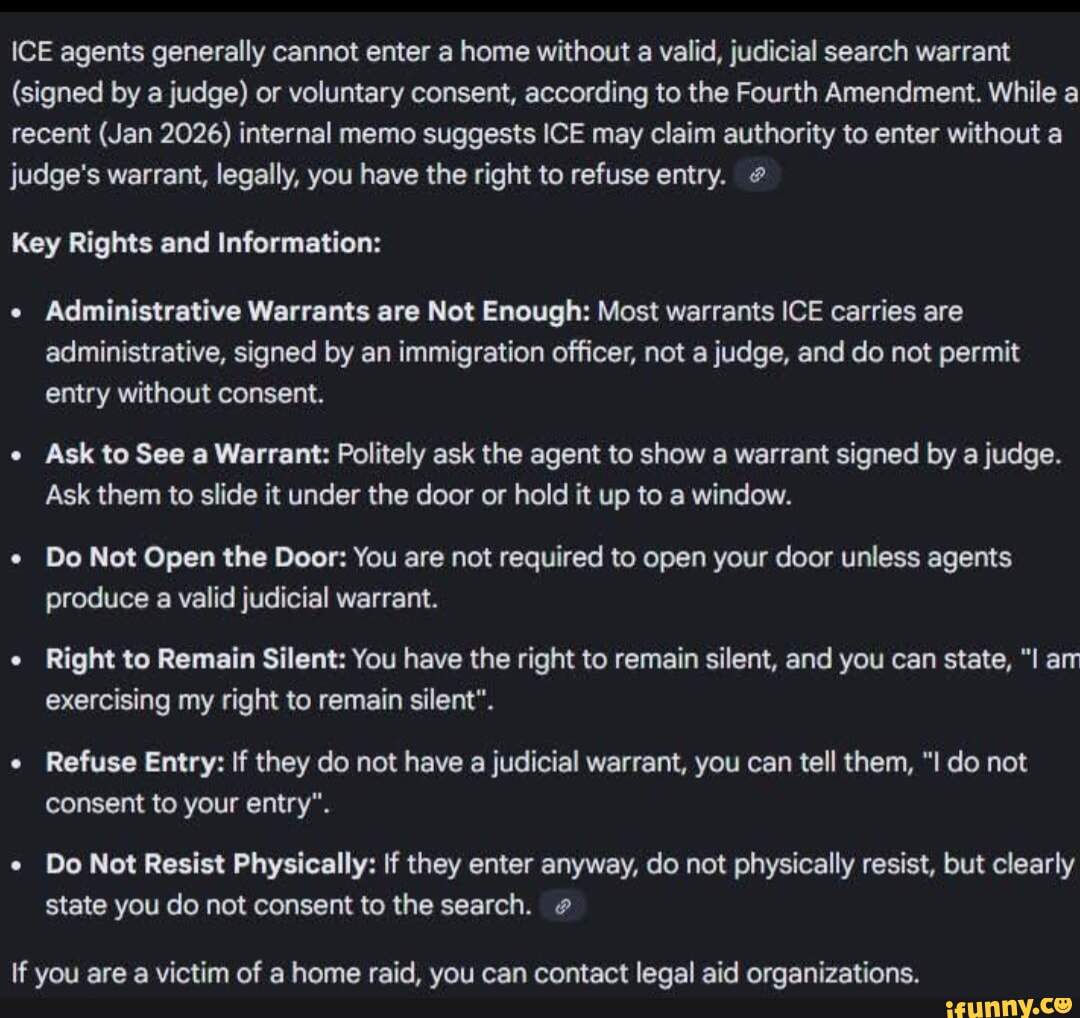 ICE agents generally cannot enter a home without a valid, judicial ...