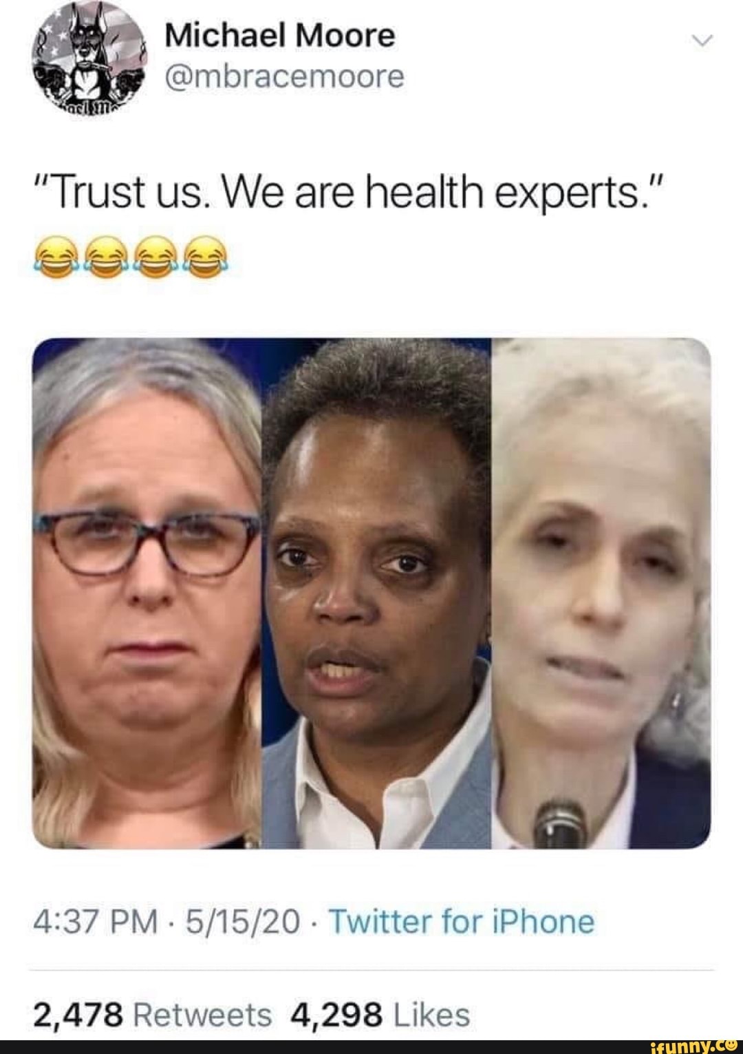 "Trust us. We are health experts." 4:37 PM Twitter for iPhone 2,478 ...